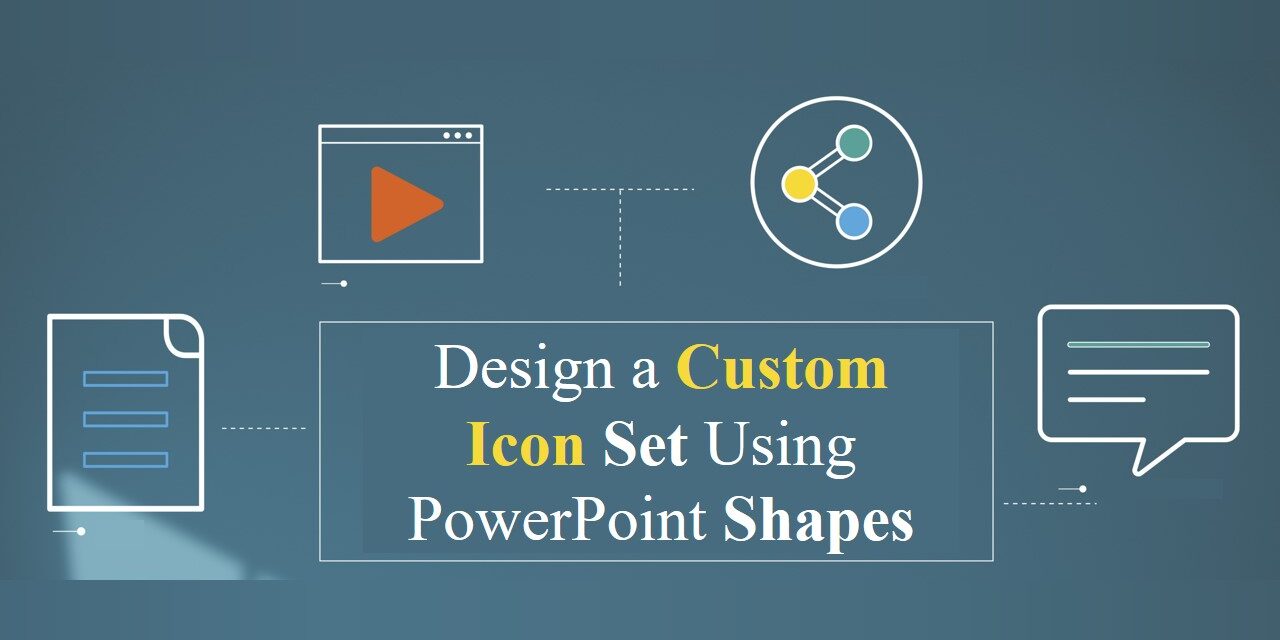 Design a Custom Icon Set Using PowerPoint Shapes