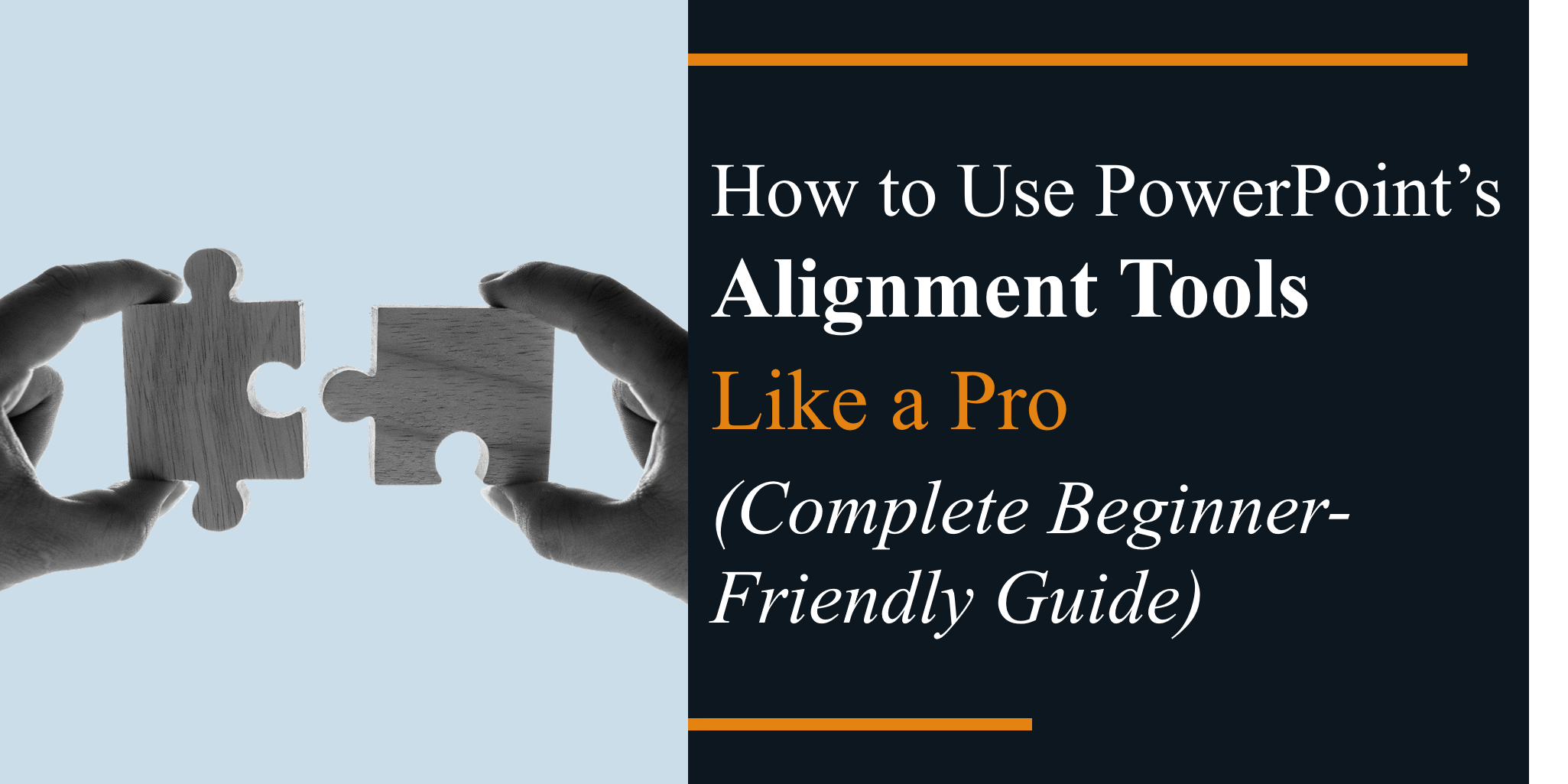 PowerPoint Alignment Tools: How to Align Slides Like a Pro